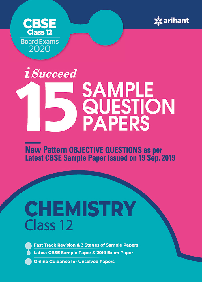 CBSE Class 12th Arihant Chemistry Sample Paper Book (15) Exam 2020
